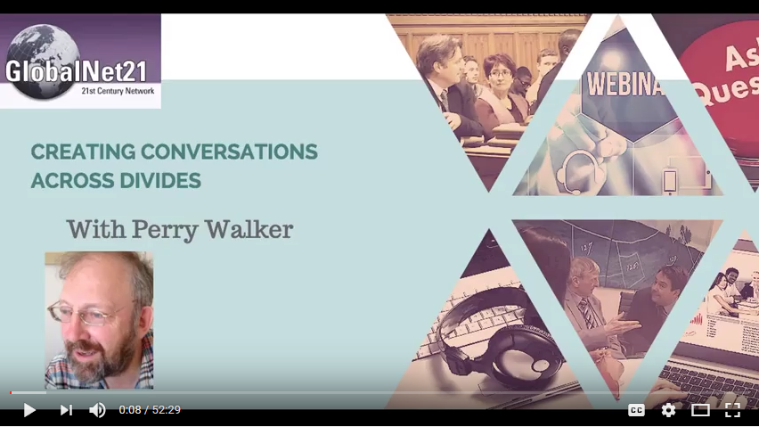 Perry's webinar on Creating Conversations Across Divides - Talk Shop